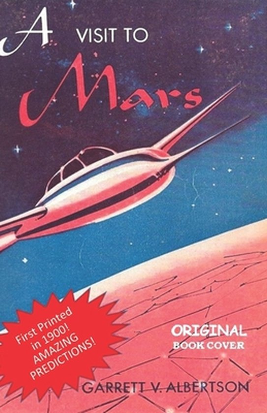 A Visit to Mars, Garrett V Albertson | 9781545471609 | Boeken | bol.com