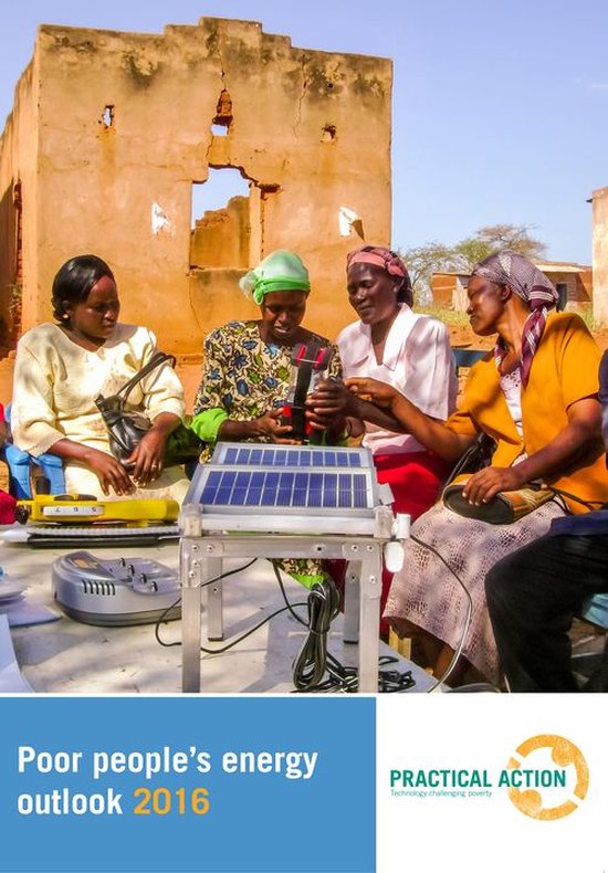 Poor People's Energy Outlook 2016 eBook (ebook), Practical Action ...
