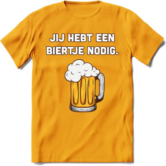 Jij Hebt Een Biertje Nodig T-Shirt | Bier Kleding | Feest | Drank ...