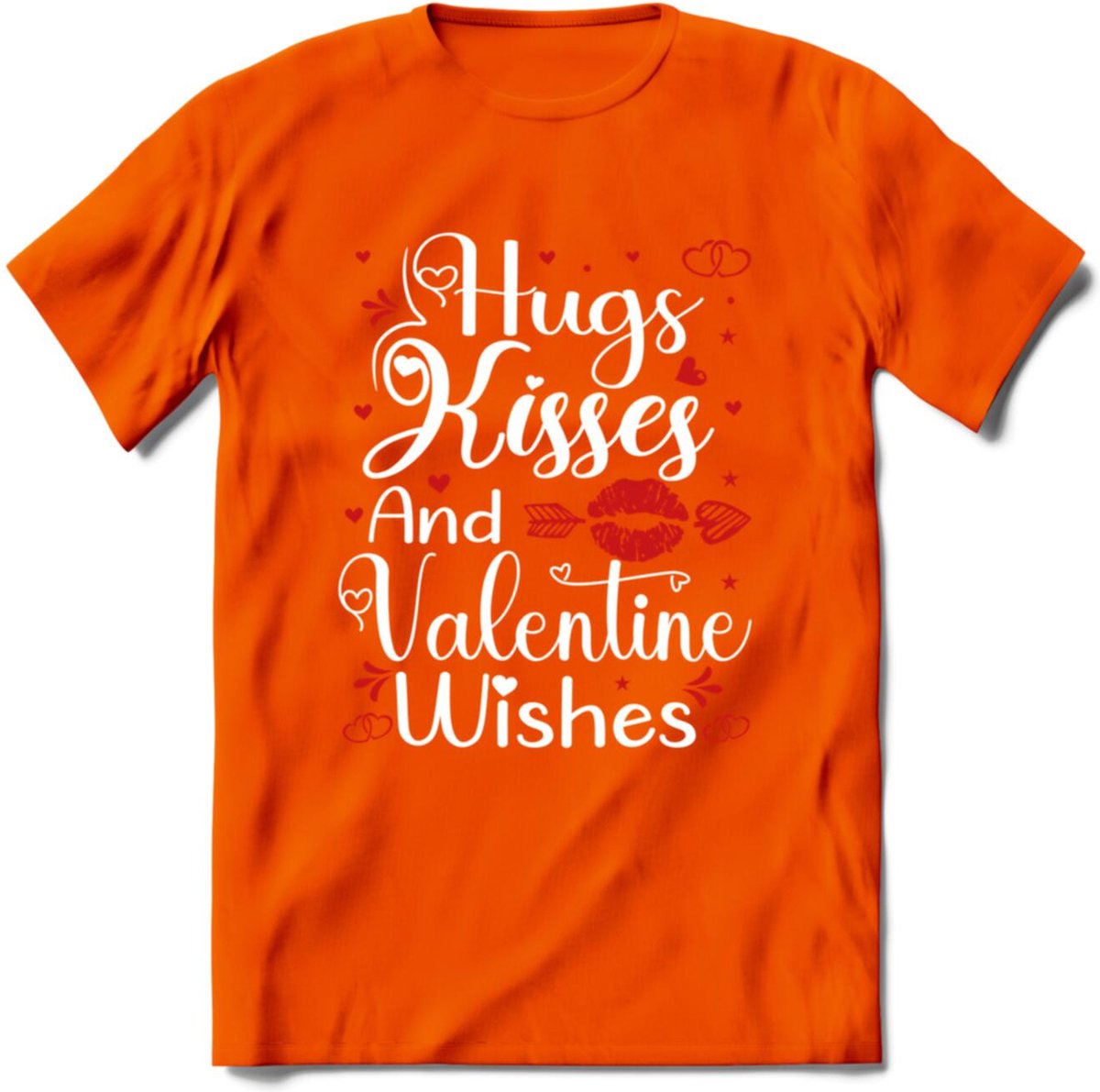 Hugs Kisses and Valentine Wishes - Valentijn T-Shirt | Grappig ...