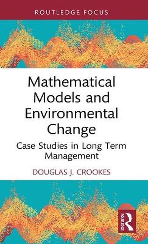 Routledge Focus on Environment and Sustainability- Mathematical Models ...