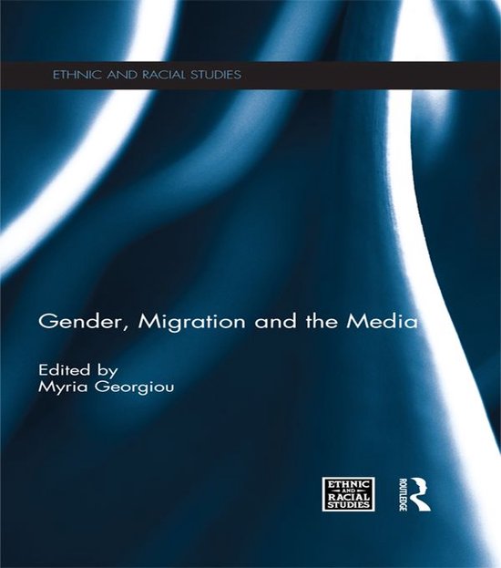 Gender, Migration and the Media (ebook), Myria Georgiou | 9781317981107 ...
