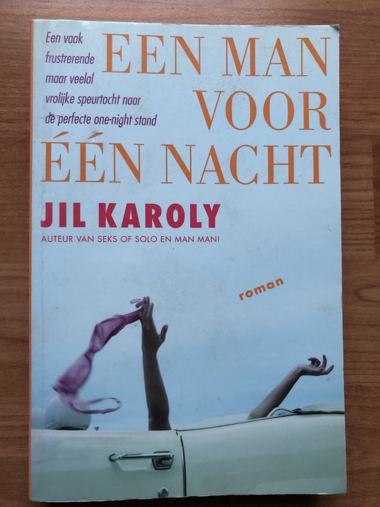 Een man voor één nacht, Jil Karoly | 8716051006602 | Boeken | bol