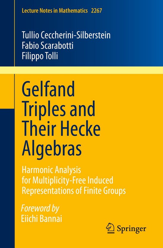 Lecture Notes in Mathematics 2267 - Gelfand Triples and Their Hecke ...