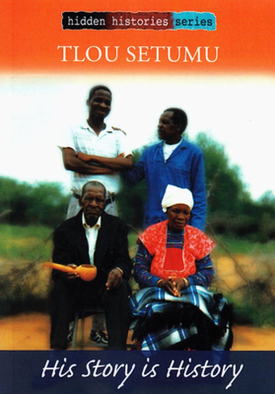 His Story Is History 9781868886005 Tlou Setumu Boeken Bol his-story-is-history-9781868886005-tlou-setumu-boeken-bol