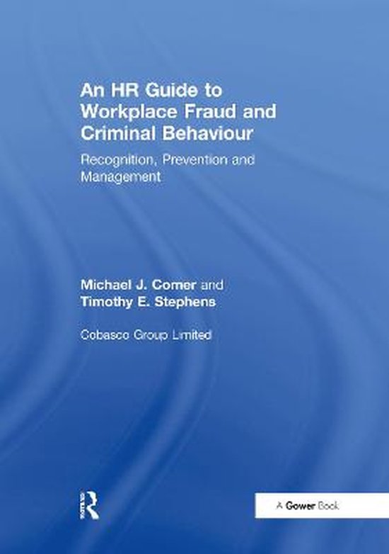 An HR Guide to Workplace Fraud and Criminal Behaviour: Recognition ...