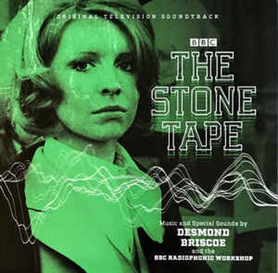 Desmond Briscoe And The BBC Radiophonic Workshop - The Stone Tape, The ...