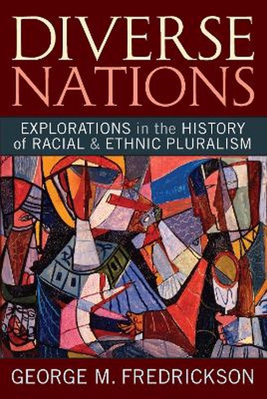 Diverse Nations | 9781594515743 | George M. Fredrickson | Boeken | bol.com