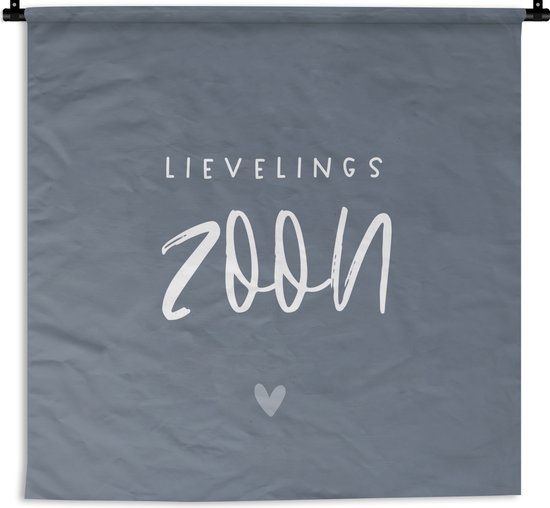 Wandkleed - Wanddoek - Liefde - Zoon - Spreuken - Quotes ...