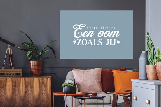 Muurstickers - Sticker Folie - Spreuken - Blauw - 'Super blij met een ...