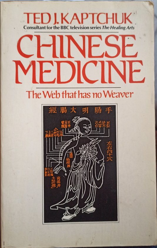 CHINESE MEDICINE, Ted J. Kaptchuk | 9780091532314 | Boeken | bol