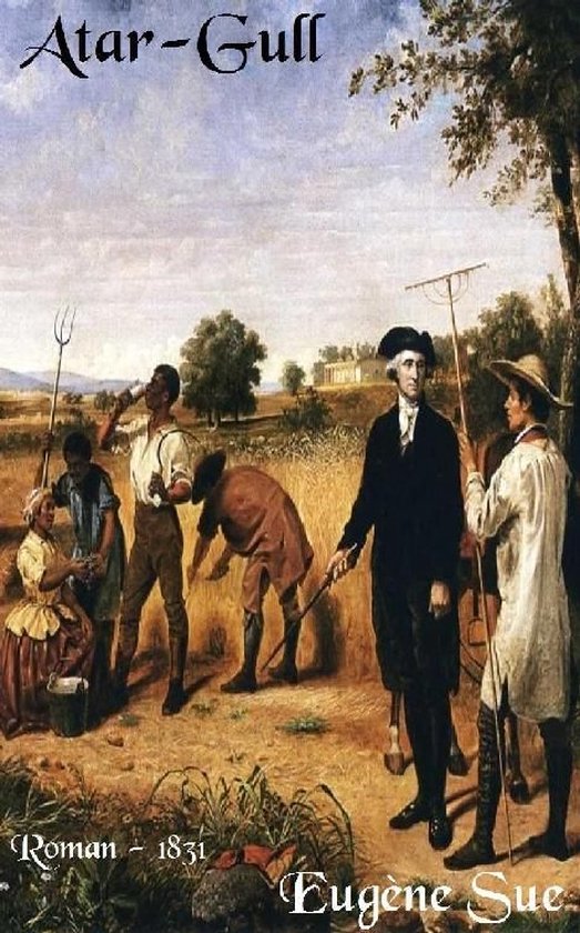 Oeuvres de Eugène Sue - Atar-Gull (ebook), Eugene Sue | 1230003149577 ...