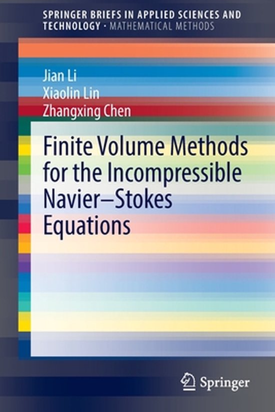 Finite Volume Methods for the Incompressible Navier-Stokes Equations | 9783030946357 |... | bol.com