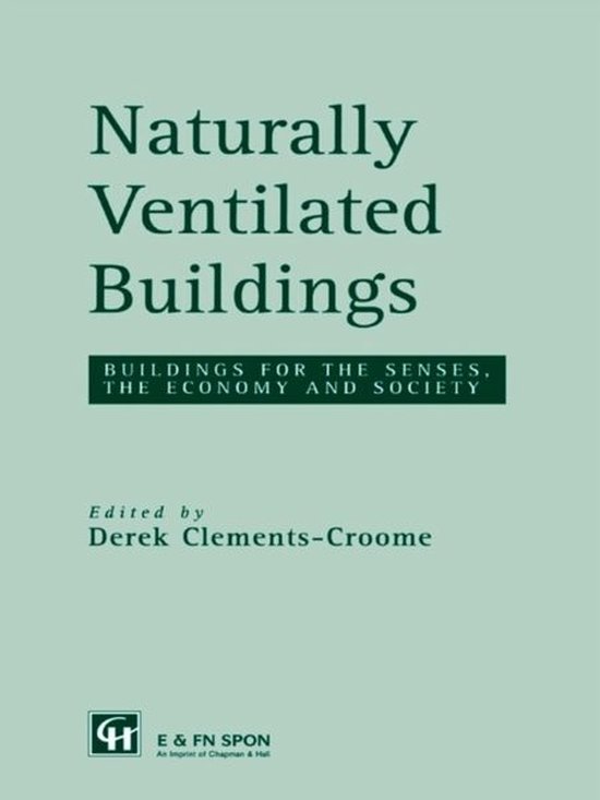 Naturally Ventilated Buildings (ebook), Derek Clements-Croome ...