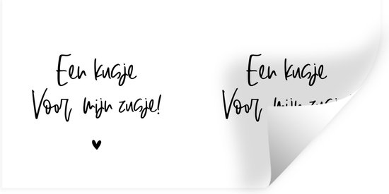 Muurstickers - Sticker Folie - Quotes - Spreuken - Een kusje voor mij ...