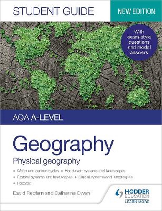 AQA A-level Geography Student Guide: Physical Geography | 9781398328181 ...