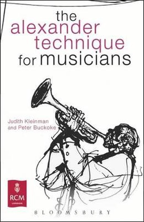 Alexander Technique For Musicians | 9781408174586 | Judith Kleinman ...