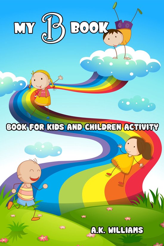 ABC Book 2 - My B Book (ebook), A.K.Williams | 1230003207697 | Boeken ...