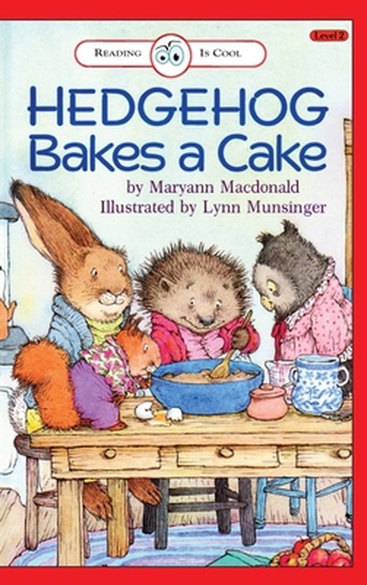 Hedgehog Bakes a Cake, Maryann Macdonald | 9781876966898 | Boeken | bol.com