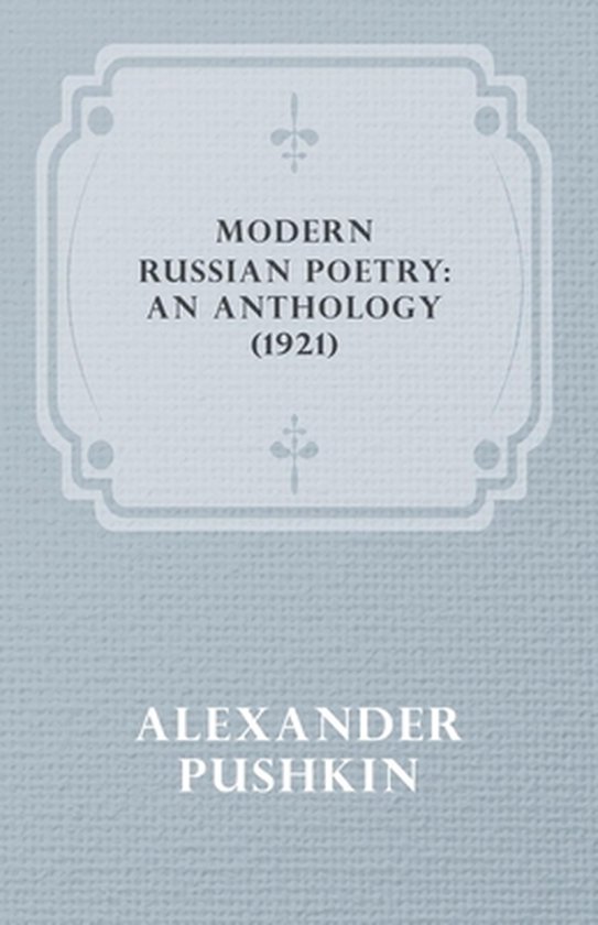 Modern Russian Poetry, alexander pushkin | 9781445507767 | Boeken | bol