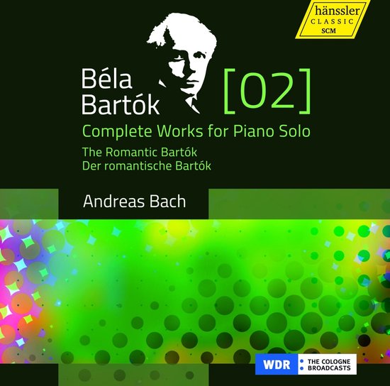 Andreas Bach - Complete Works For Piano Solo [2] - The Romantic Bartók (CD), Andreas... | bol