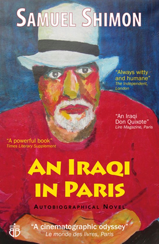 An Iraqi in Paris, Samuel Shimon | 9780957442481 | Boeken | bol.com