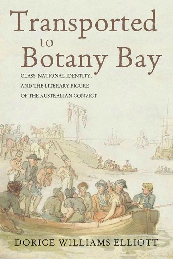 Series in Victorian Studies - Transported to Botany Bay (ebook), Dorice ...