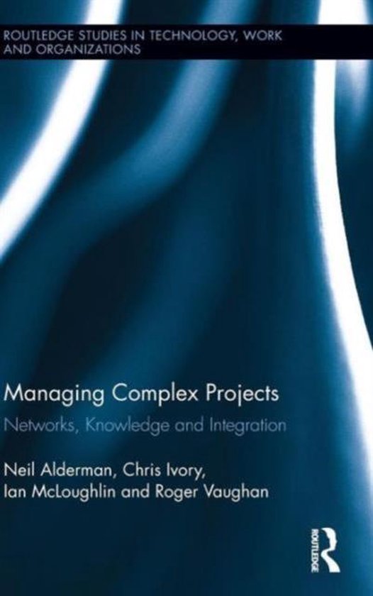 Managing Complex Projects | 9780415299589 | Neil Alderman | Boeken | bol