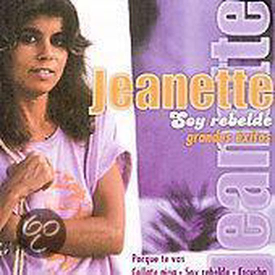 Soy Rebelde, Jeanette | CD (album) | Muziek | bol.com