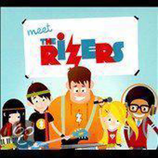 Meet the Rizers, The Rizers | CD (album) | Muziek | bol