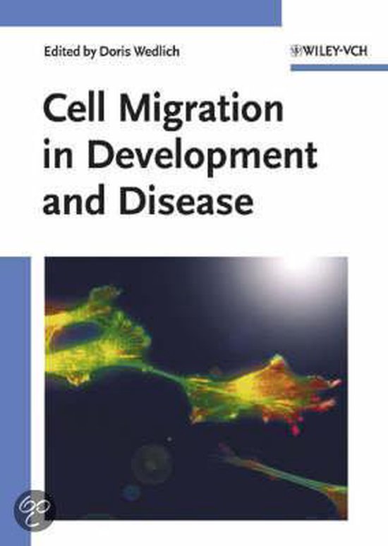 Cell Migration In Development And Disease, Doris Wedlich ...