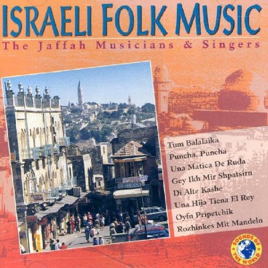 Israeli Folk Music, Jaffah Musicians & Singers | CD (album) | Muziek | bol