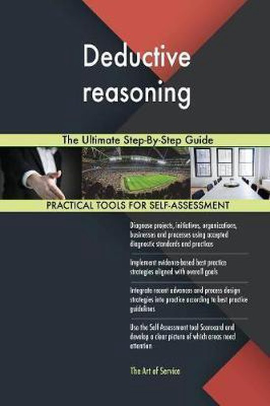 Deductive reasoning The Ultimate Step-By-Step Guide | 9780655339564 ...
