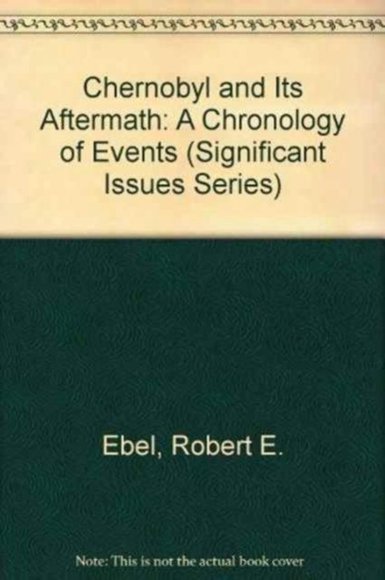 Chernobyl and its Aftermath, Robert E. Ebel | 9780892063024 | Boeken ...