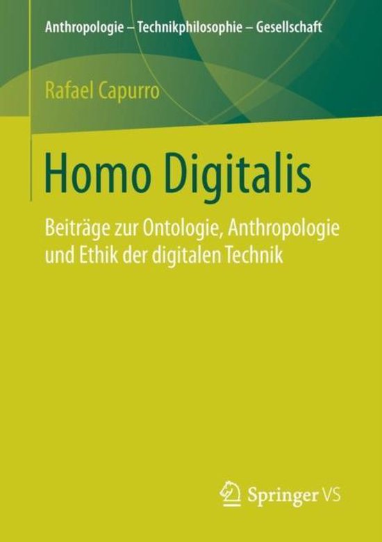Homo Digitalis, Rafael Capurro | 9783658171308 | Boeken | bol.com