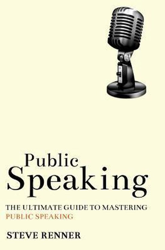 Public Speaking, Steve Renner | 9781540458933 | Boeken | bol