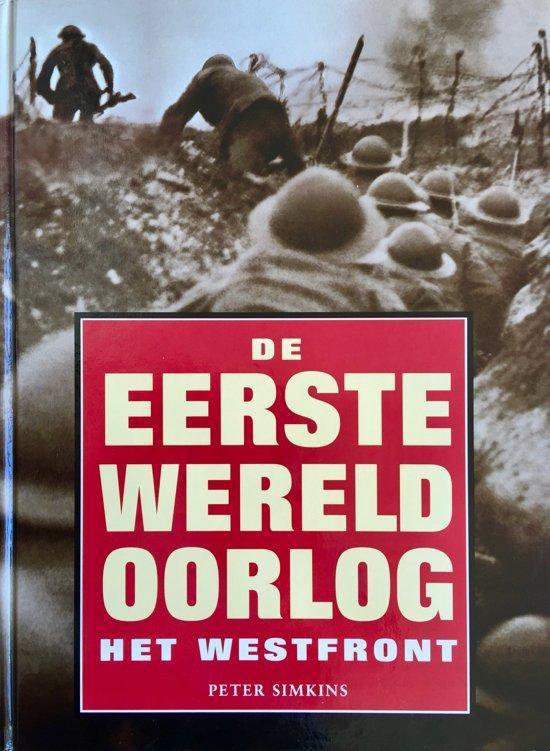 Eerste Wereldoorlog Westfront, Peter Simkins | 9789036607582 | Boeken | bol