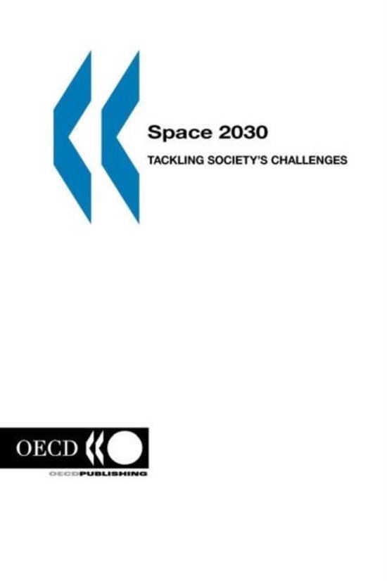 Space 2030 | 9789264008328 | Oecd: Organisation For Economic Co ...