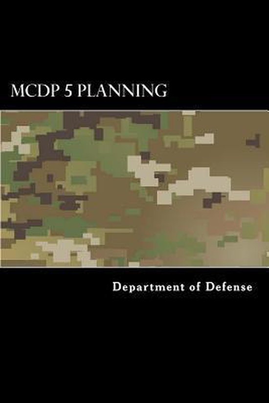 McDp 5 Planning, Department Of Defense | 9781546816096 | Boeken | bol.com