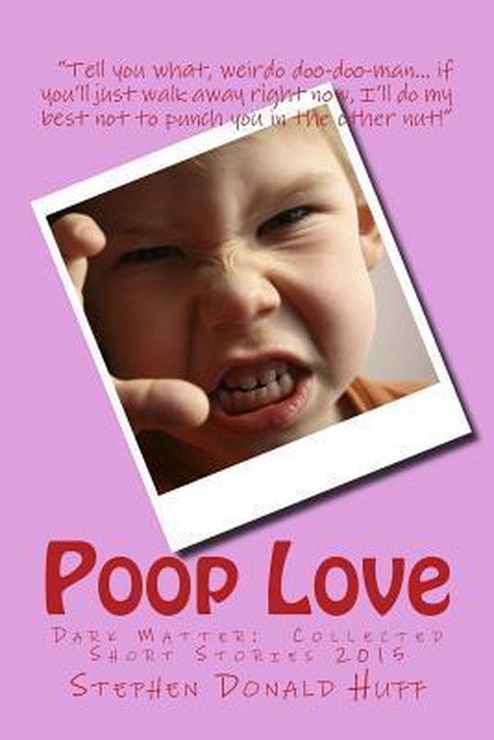 Poop Love, Stephen Donald Huff | 9781533042507 | Boeken | bol