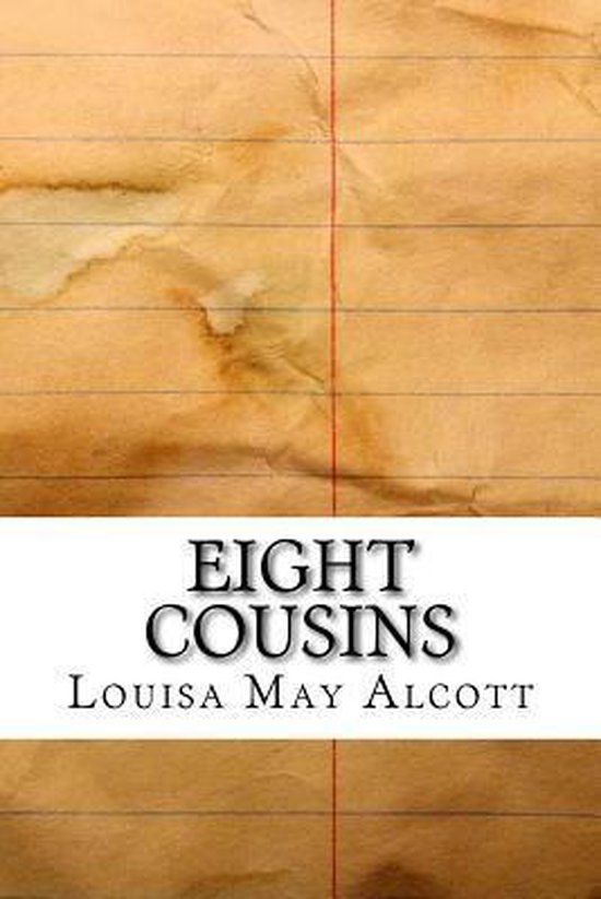 Eight Cousins, Louisa May Alcott | 9781545013236 | Boeken | bol.com