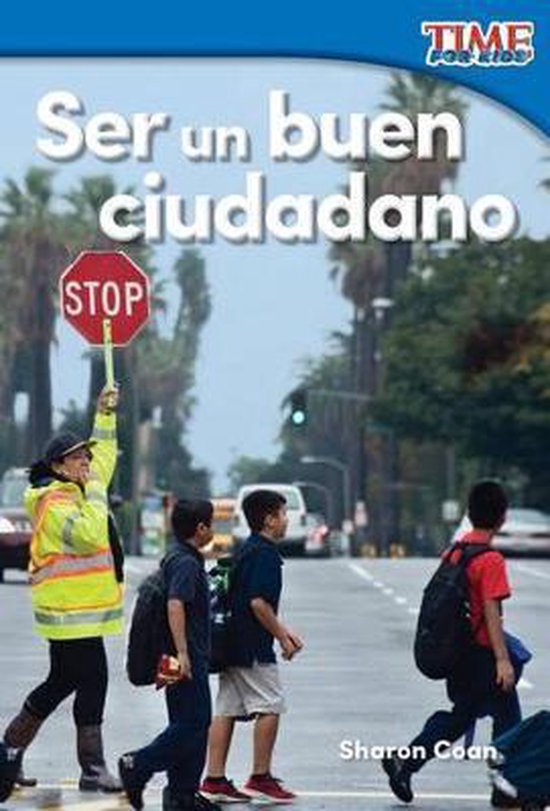 Ser Un Buen Ciudadano (Being a Good Citizen) (Spanish Version ...