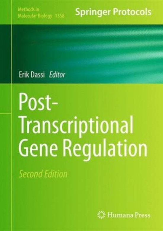 Methods in Molecular Biology- Post-Transcriptional Gene Regulation ...