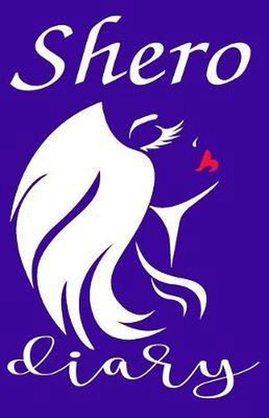 Shero Diary, Shero Diaries | 9781730718229 | Boeken | bol.com