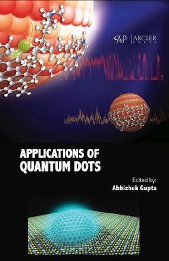 Applications of Quantum Dots | 9781773615615 | Boeken | bol.com