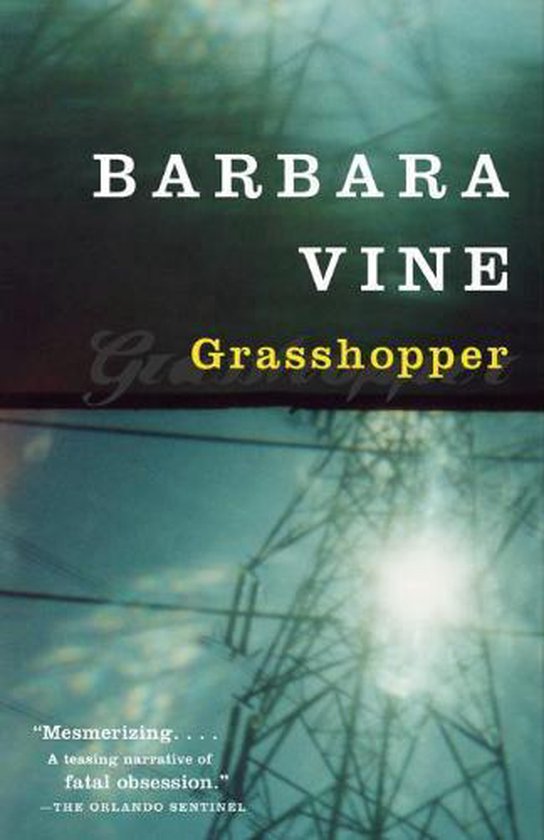 Grasshopper, Barbara Vine | 9780375726507 | Boeken | bol.com