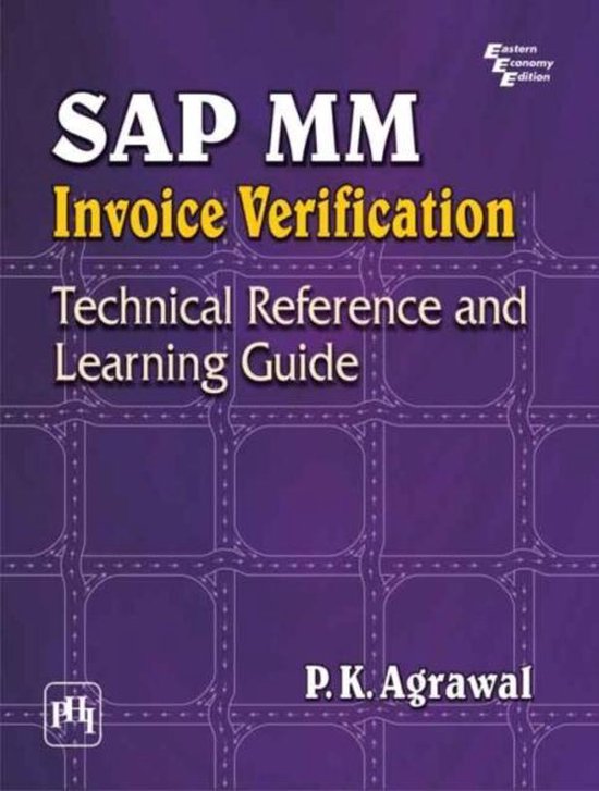 SAP MM Invoice verification | 9788120350403 | P. K. Agrawal | Boeken ... SAP MM Invoice verification | 9788120350403 | P. K. Agrawal | Boeken ...