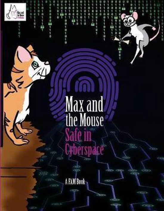 Stem- Max and the Mouse Safe in Cyberspace, Elizabeth Moreira ...