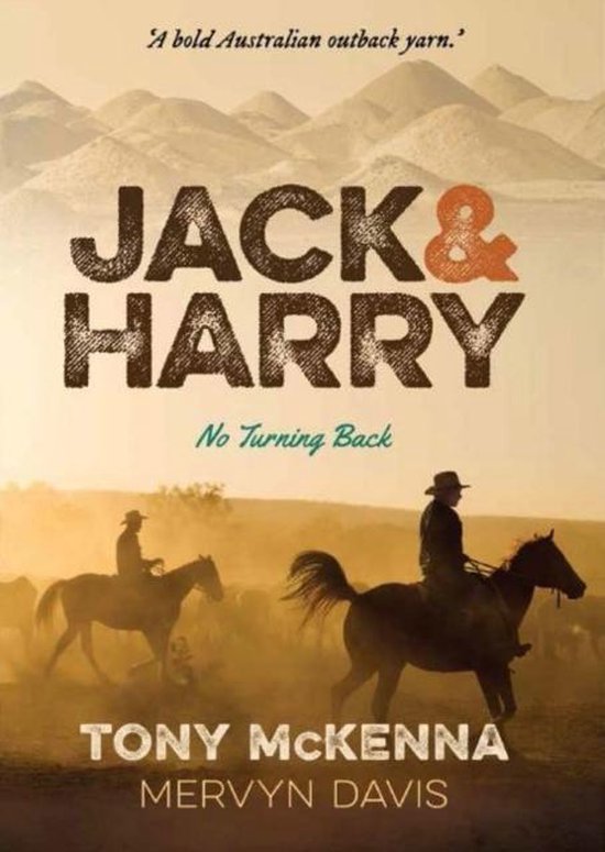 Jack & Harry, Tony Mckenna | 9780975785003 | Boeken | bol.com