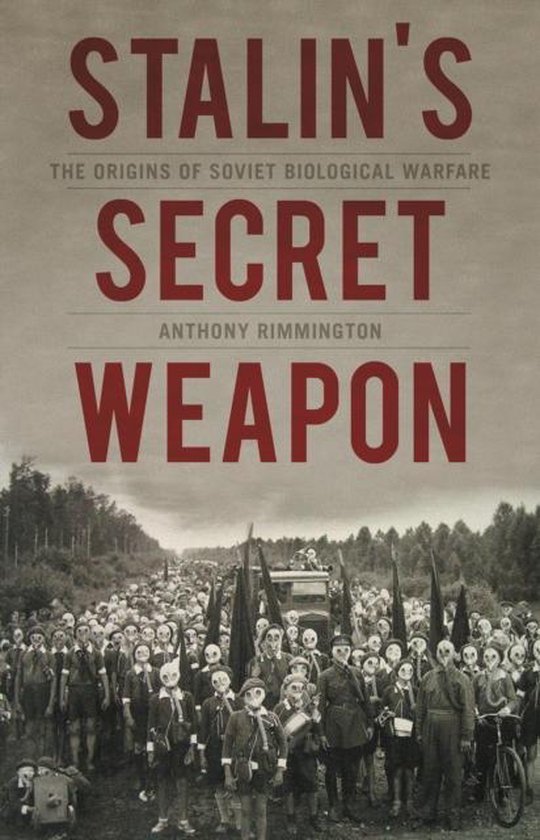 Stalin's Secret Weapon | 9781849048958 | Anthony Rimmington | Boeken ...